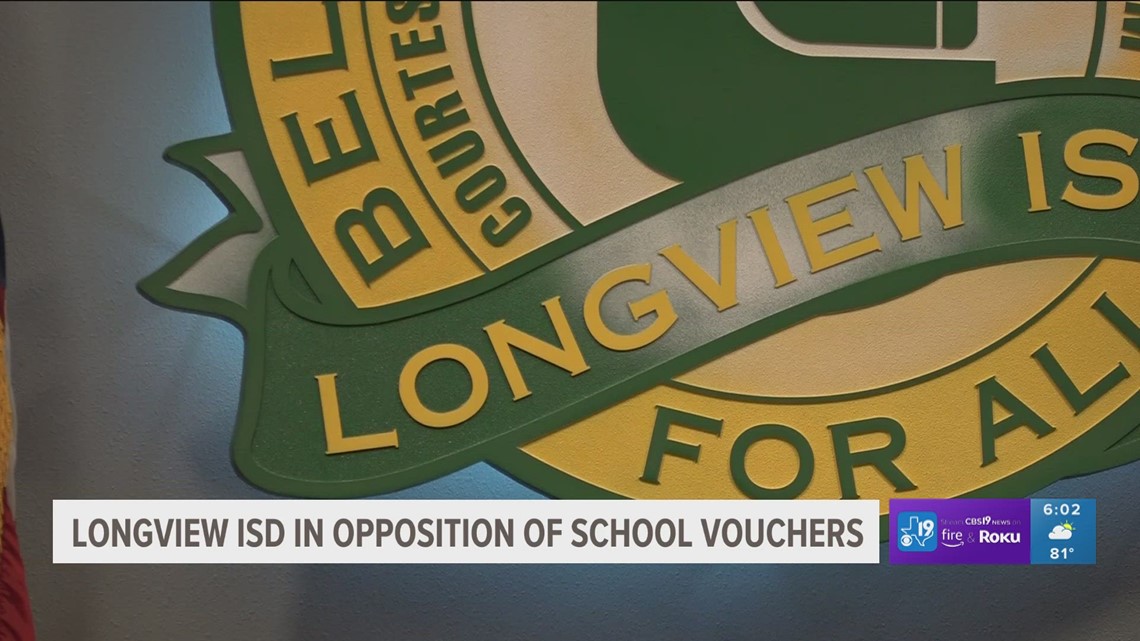Longview ISD Superintendent disapproves of school vouchers | cbs19.tv