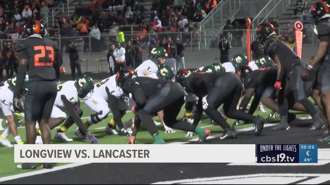 Longview vs. Lancaster | cbs19.tv