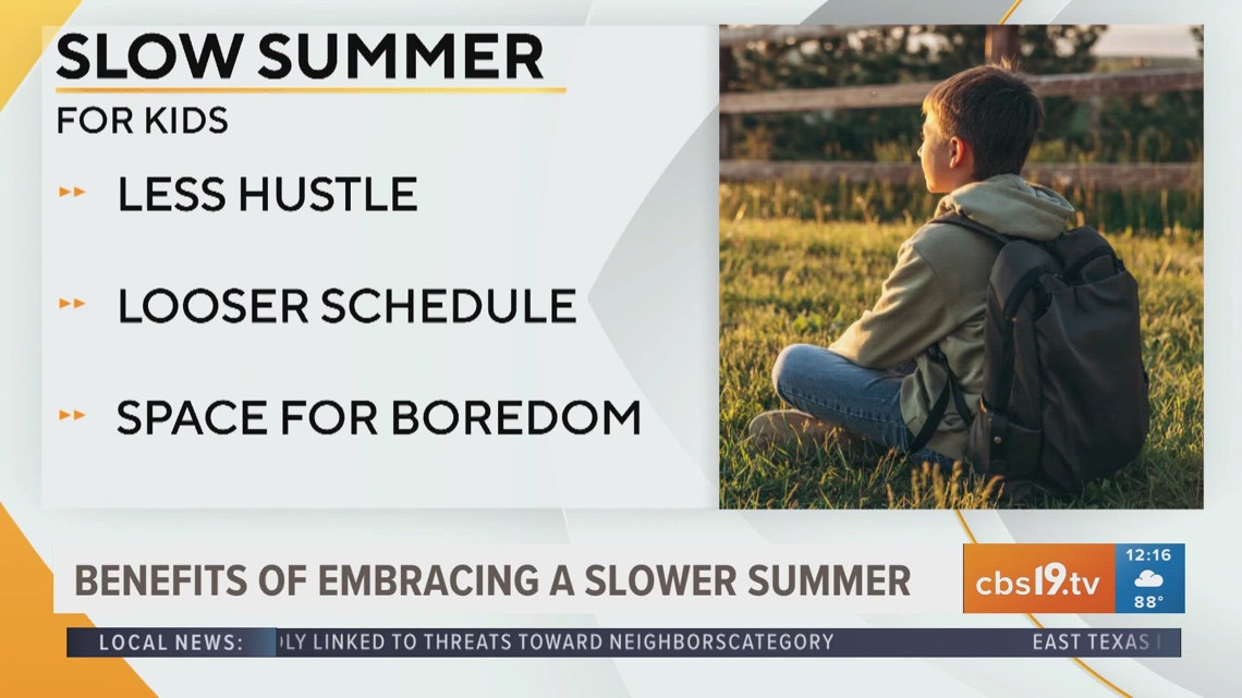 Experts share benefits of embracing slower summer | cbs19.tv