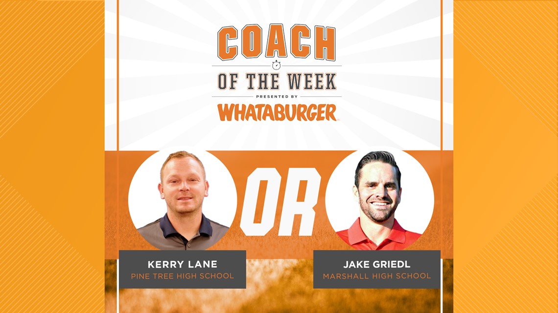 VOTE: Whataburger Coach of the Week - Kerry Lane vs. Jake Griedl | cbs19.tv
