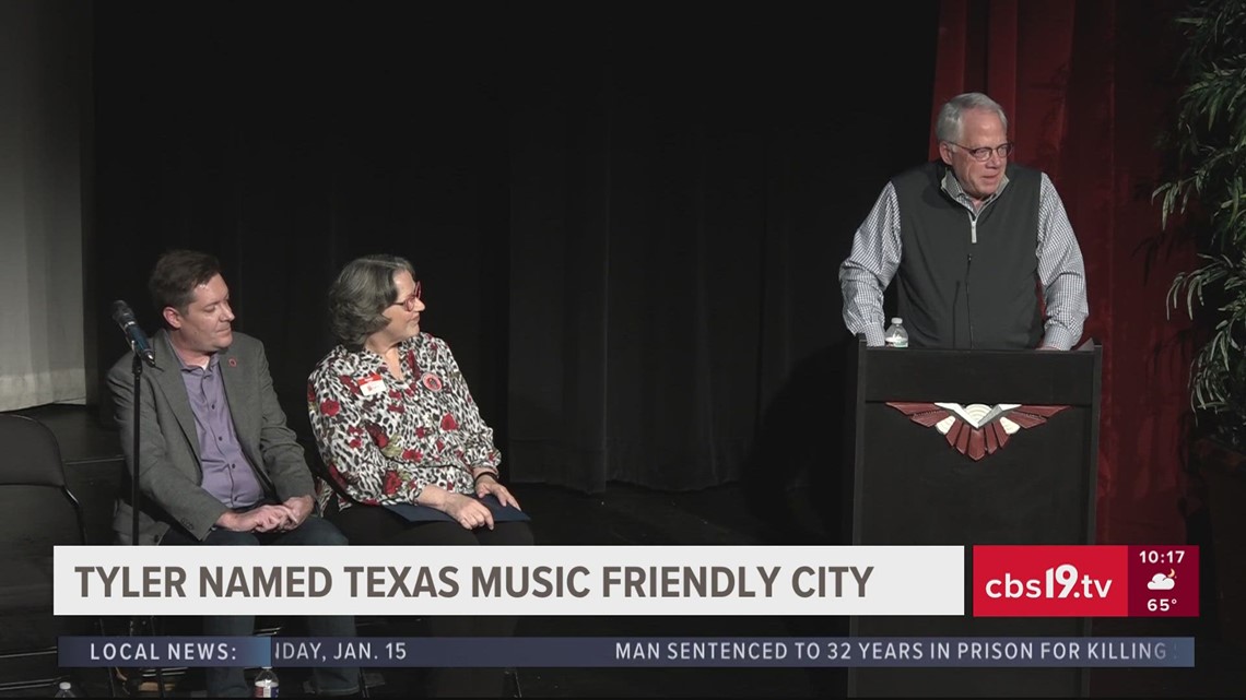 Tyler celebrates becoming Texas Music Friendly Texas community | cbs19.tv