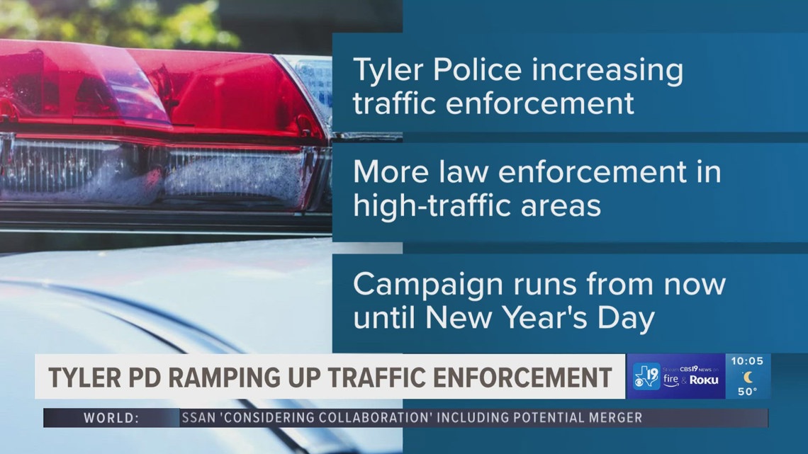 Tyler PD ramping up traffic enforcement | cbs19.tv