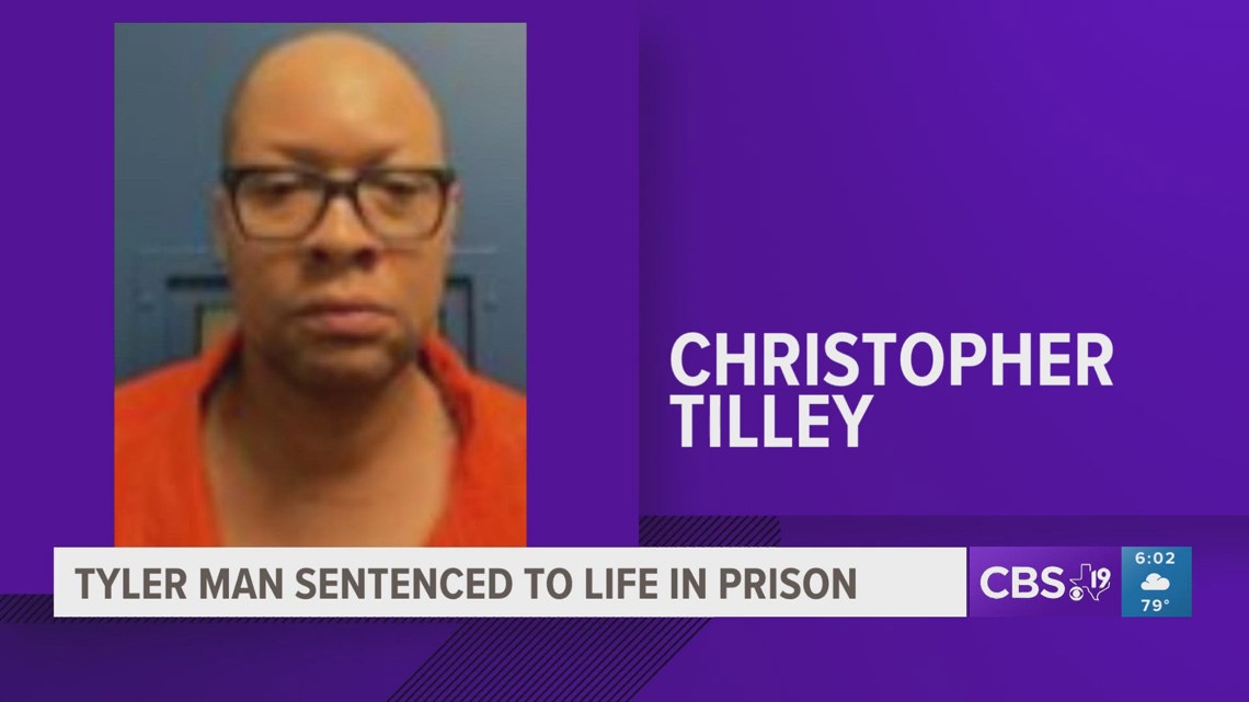 Tyler man sentenced to life in prison after pleading guilty to shooting ...