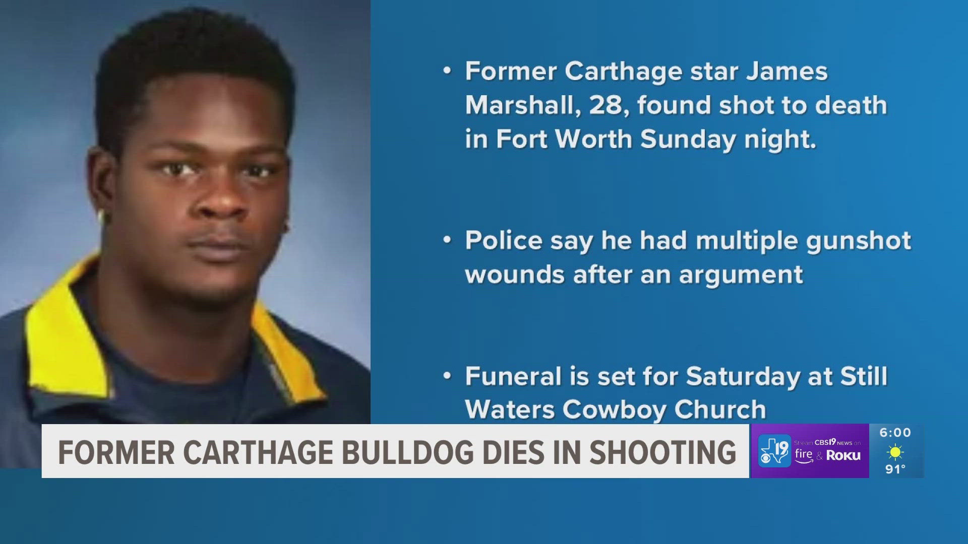 Former East Texas high school athlete in killed in Fort Worth shooting | cbs19.tv