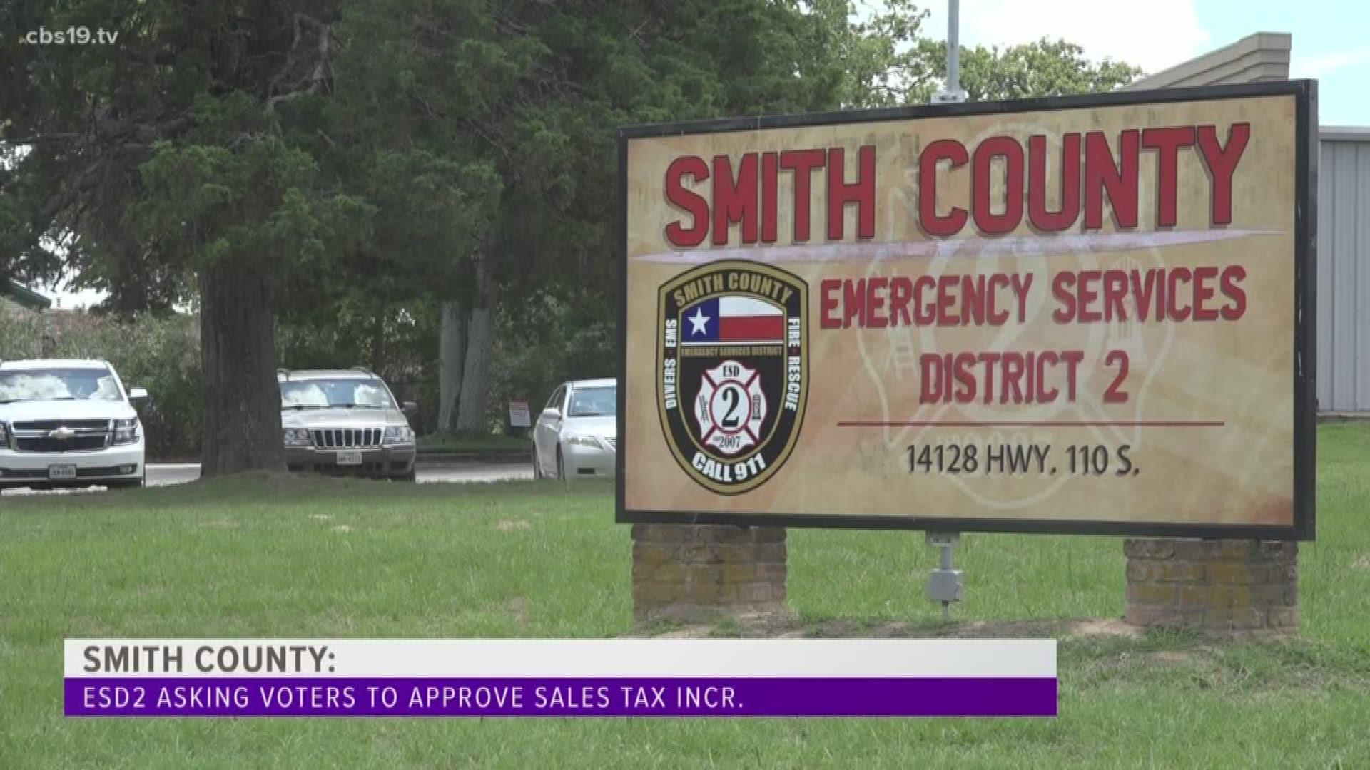 Smith County Emergency Services District No. 2 asking to approve a sales tax increase | cbs19.tv
