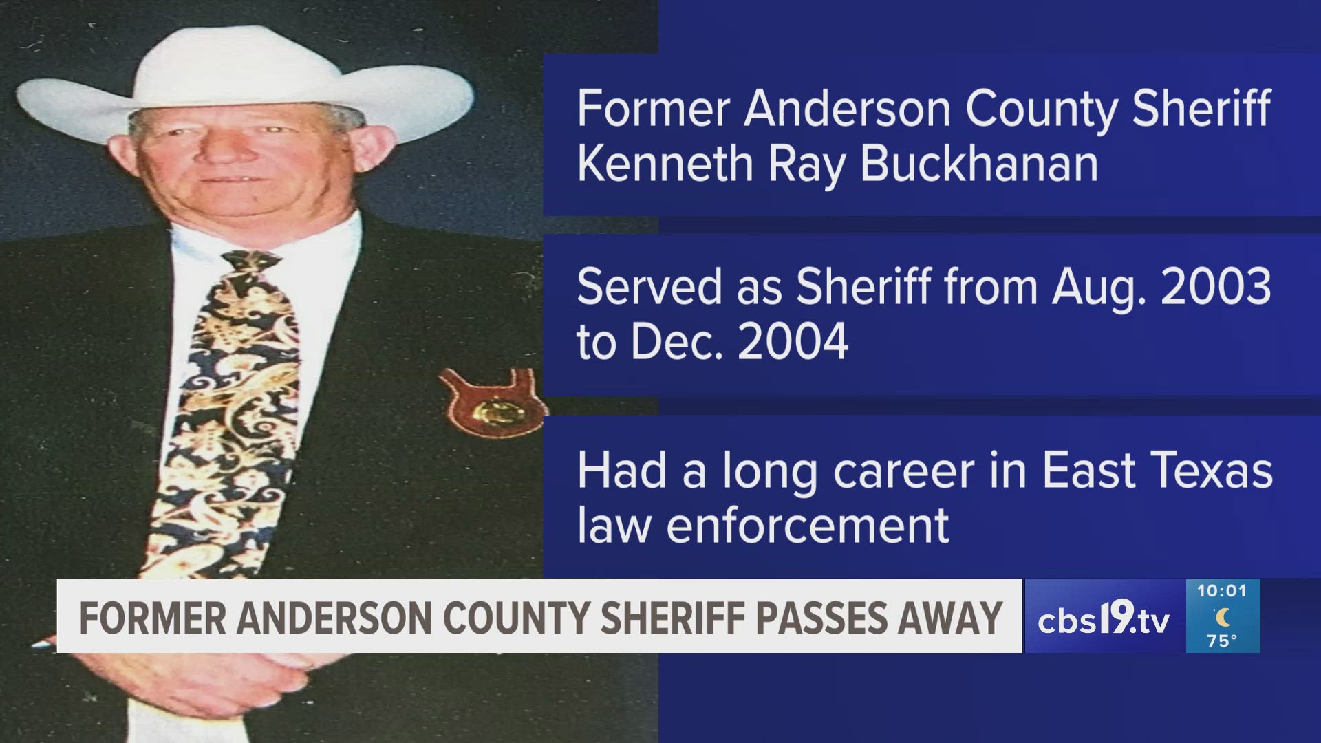 East Texas sheriff passes away | cbs19.tv