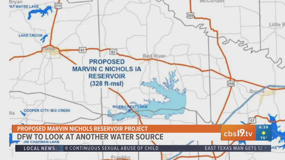 DFW to look at another water source instead of proposed Marvin Nichols ...
