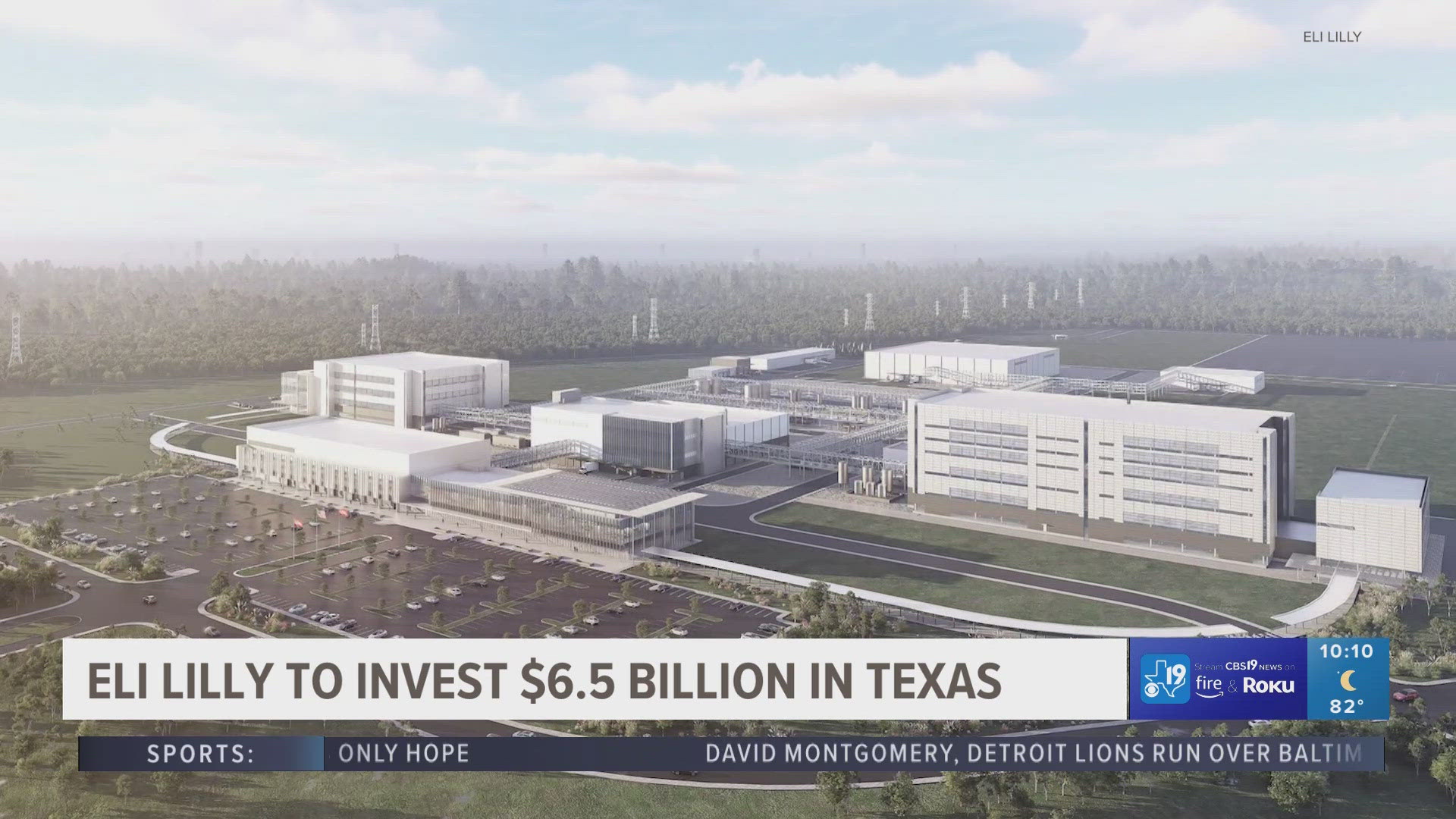 Eli Lilly announces plans for $6.5B manufacturing plant in Texas | cbs19.tv