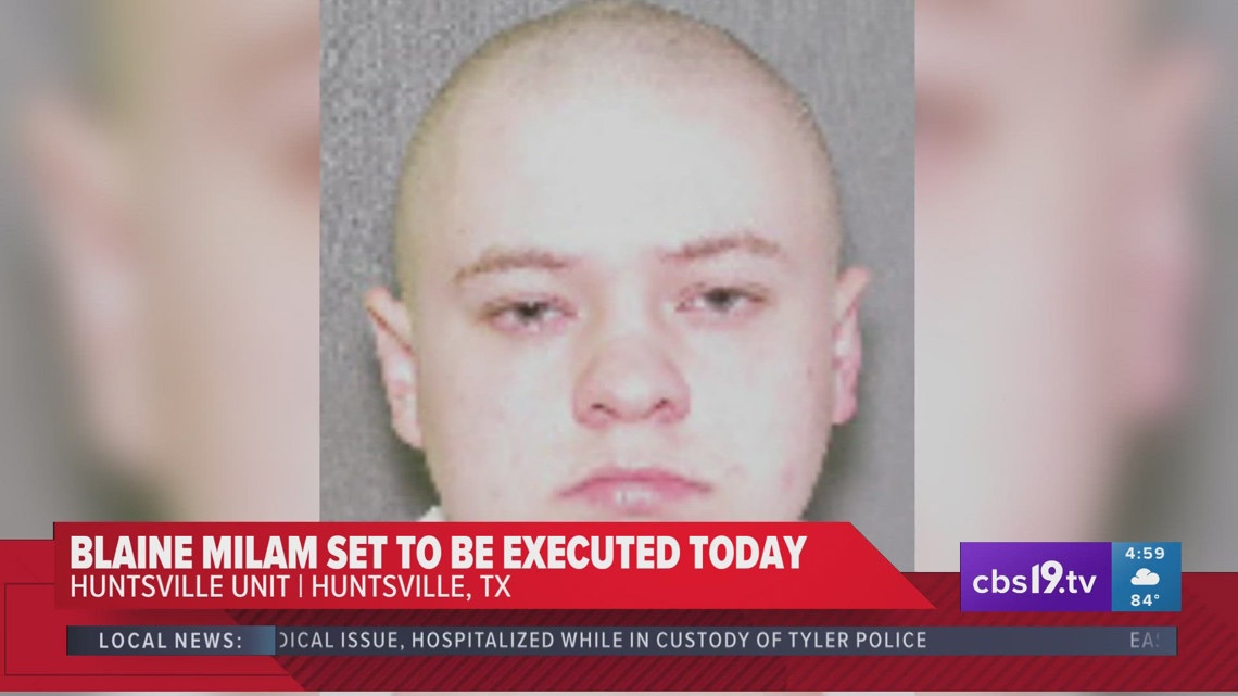 East Texas man Blaine Milam set to be executed tonight | cbs19.tv