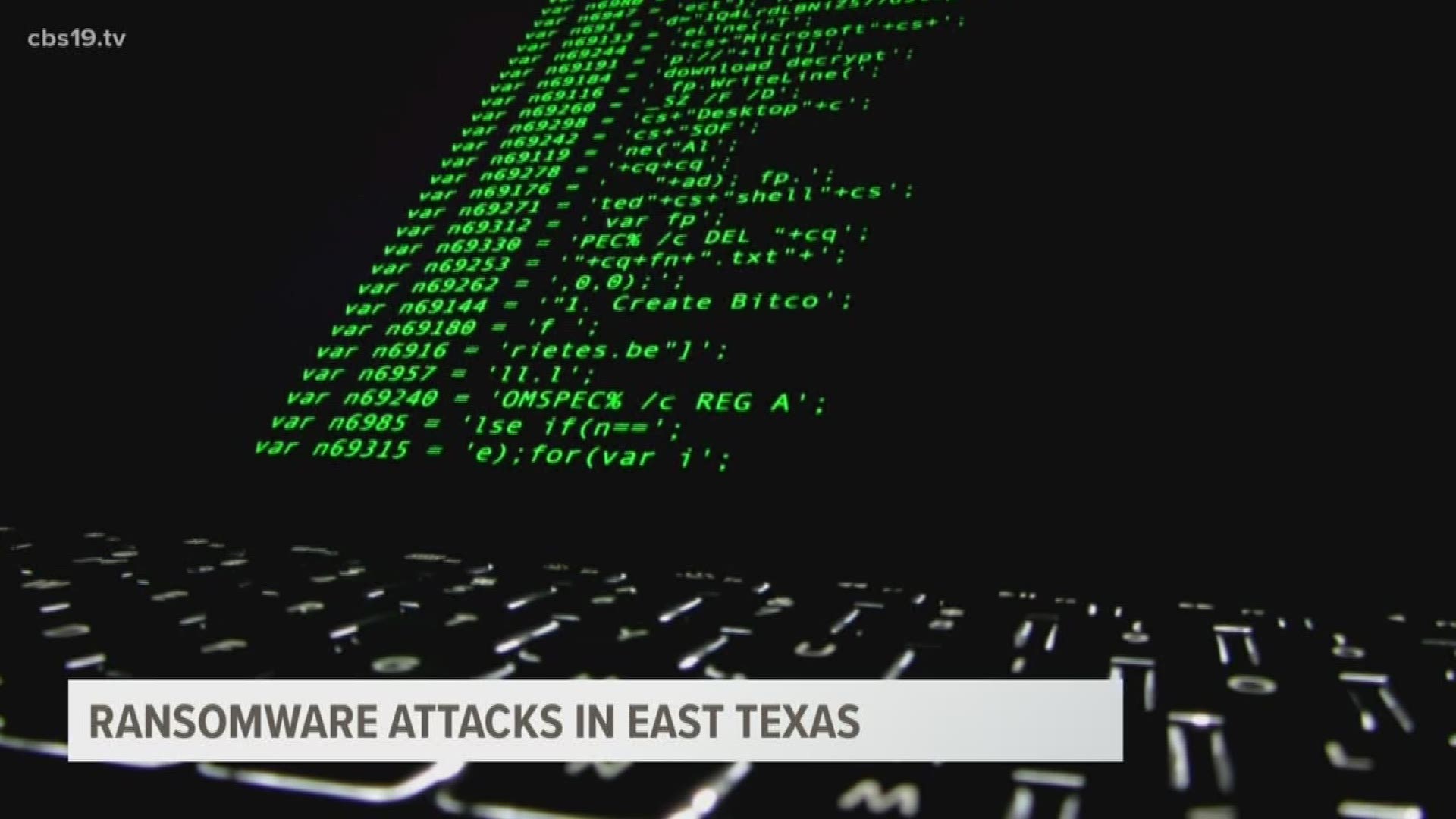 East Texas agencies targeted by ransomware attacks | cbs19.tv
