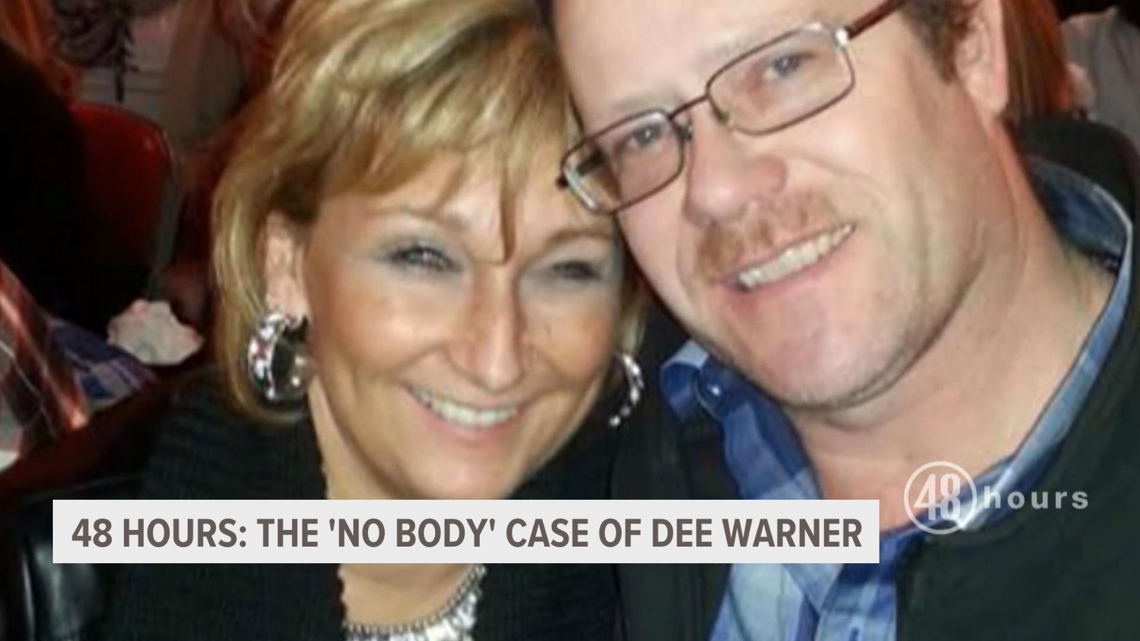 48 Hours: The 'no body' case of Dee Warner | cbs19.tv