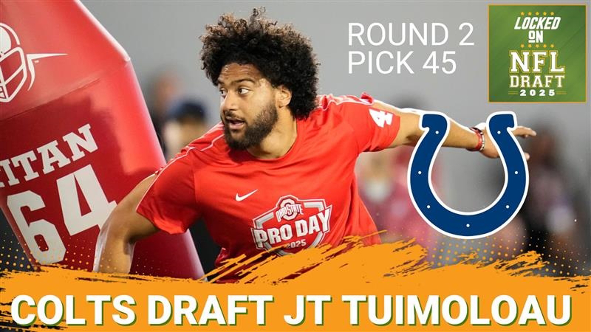 Indianapolis Colts Select JT Tuimoloau with the No. 45 Pick in the 2025 ...