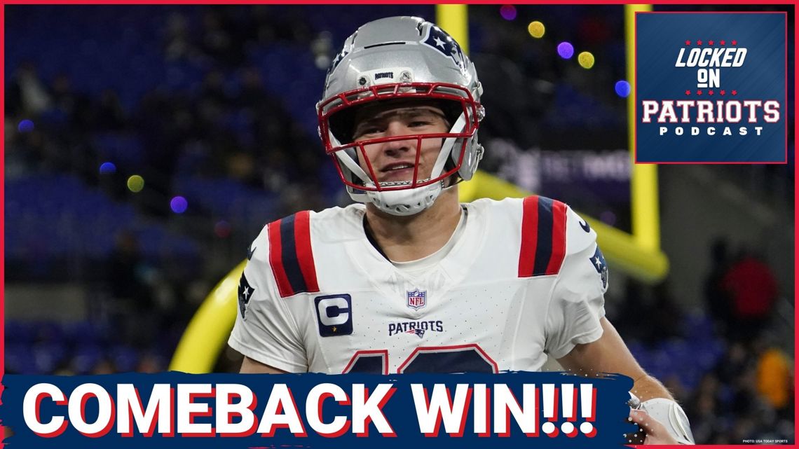 COMEBACK: Drake Maye CARRIES Patriots Past Ravens In DRAMATIC Win, 28 ...