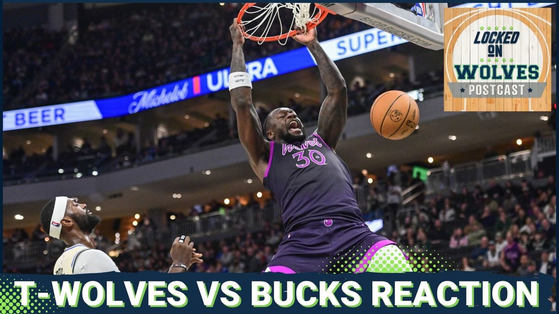 WOLVES POSTCAST: T-Wolves STEAM ROLL Past Bucks With Anthony Edwards ...