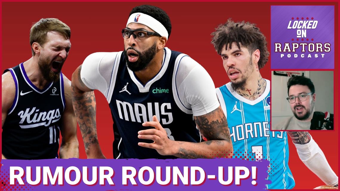 TRADE RUMOUR ROUND-UP: Raptors tied to Anthony Davis, Domantas Sabonis ...